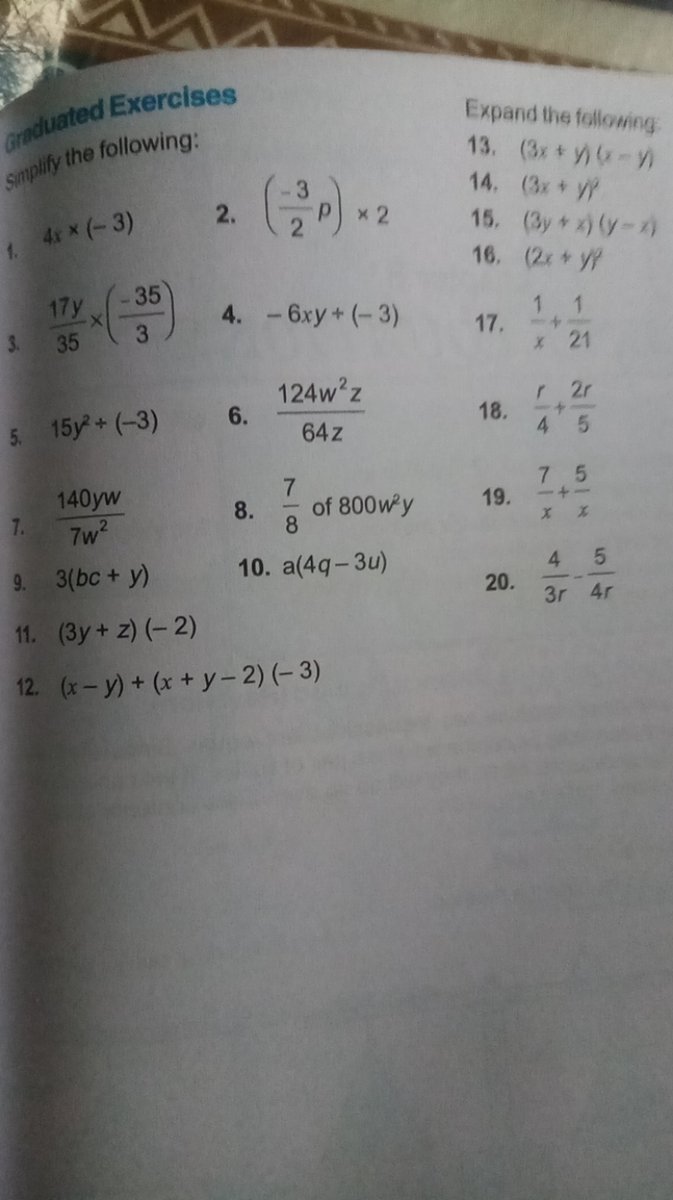 Graduated Exercises Simplify the following: 4x \times (-3) (\frac{-3}{2}p..