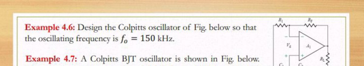 Example 4.6: Design the Colpitts oscillator of Fig. below so that the osc..