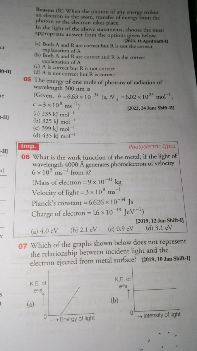 Here are three questions related to Physics: Question 5: The energy of o..