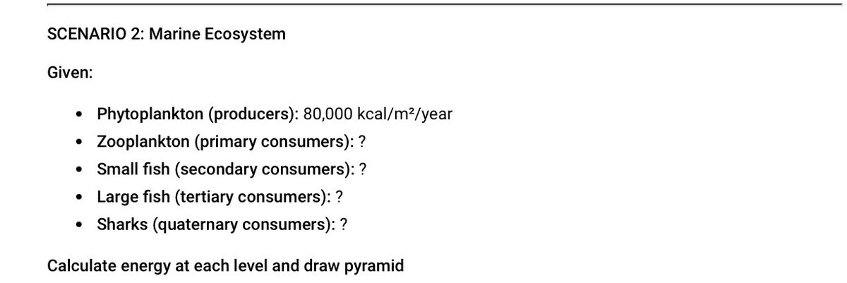 SCENARIO 2: Marine Ecosystem Given: Phytoplankton (producers): 80,000 k..