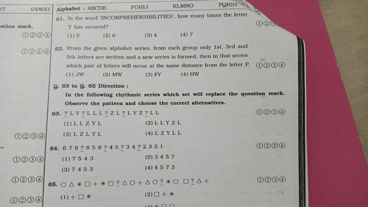 In the word 'INCOMPREHENSIBILITIES', how many times the letter 'I' has oc..