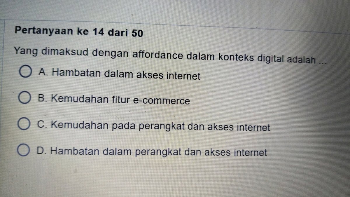 Pertanyaan ke 14 dari 50 Yang dimaksud dengan affordance dalam konteks di..