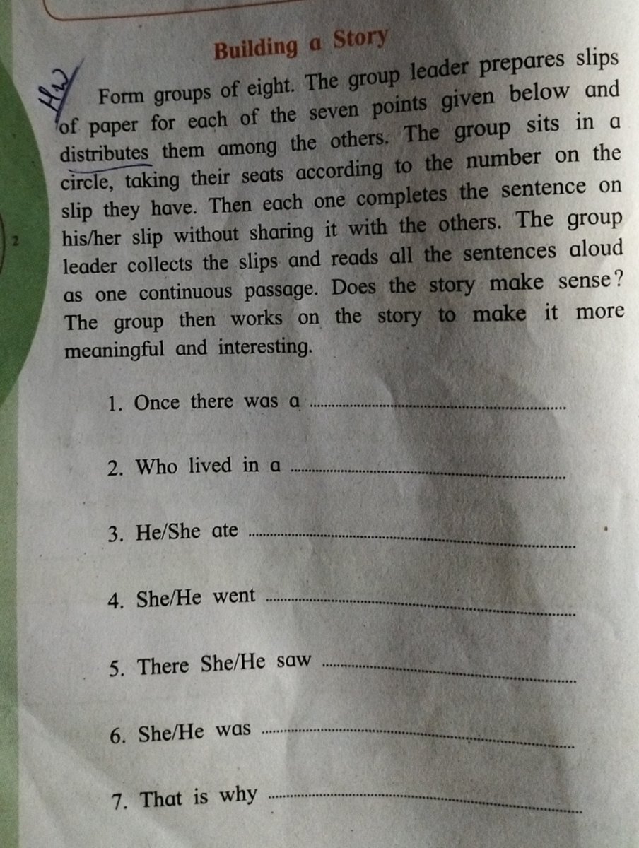 Building a Story Form groups of eight. The group leader prepares slips o..