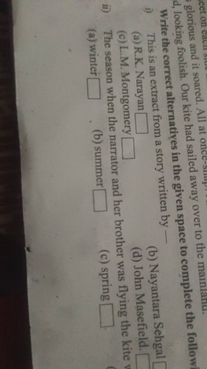 Write the correct alternatives in the given space to complete the followi..