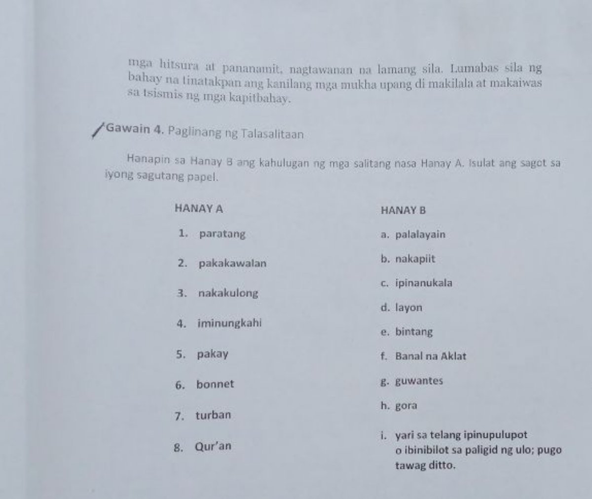 Gawain 4. Paglinang ng Talasalitaan Hanapin sa Hanay B ang kahulugan ng