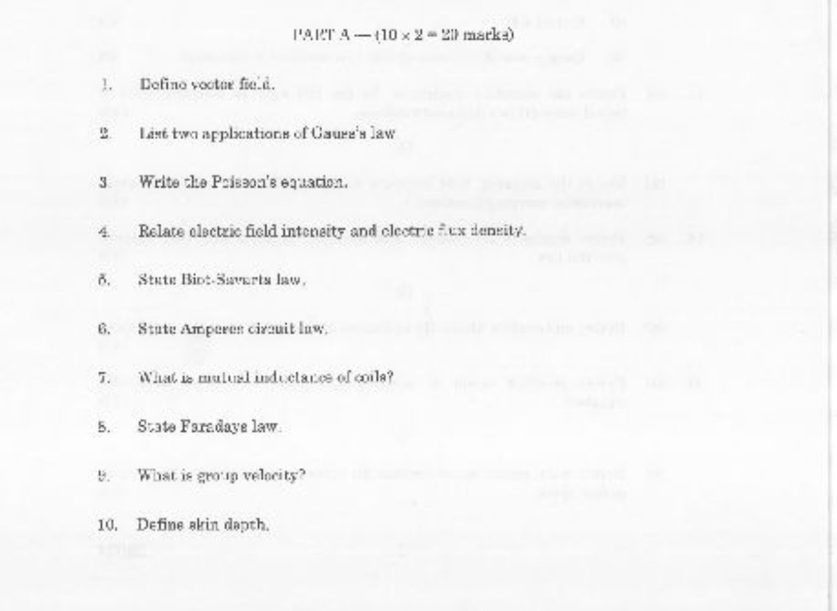 PART A - (10 x 2 = 20 marks) Define vector field. List two applications