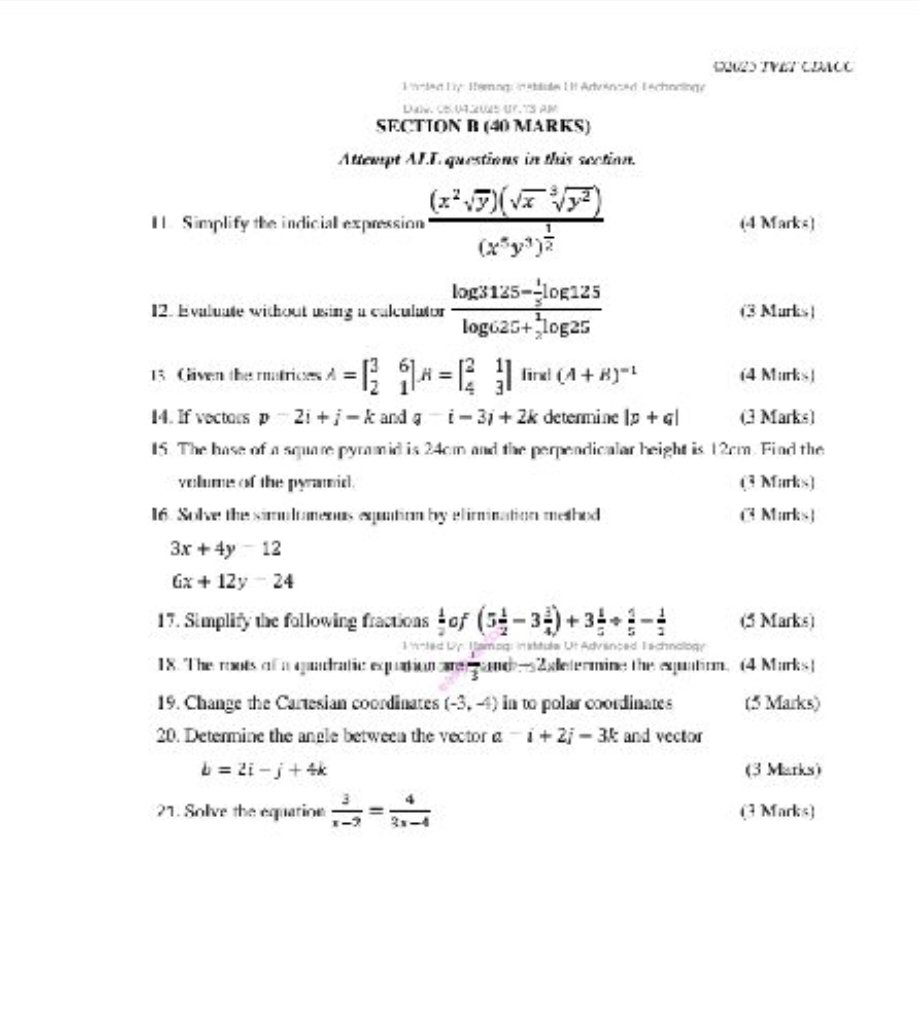 SECTION B (40 MARKS) Attempt ALL questions in this section. Simplify the..