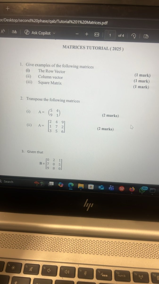 MATRICES TUTORIAL (2025) Give examples of the following matrices (i)