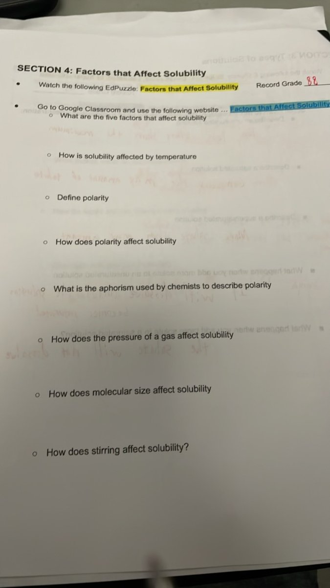 SECTION 4: Factors that Affect Solubility Watch the following EdPuzzle: