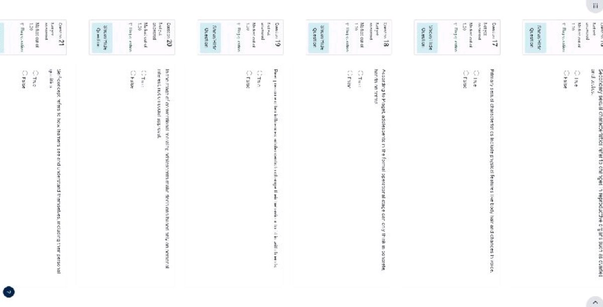 Here are a series of True/False questions related to psychology and devel..