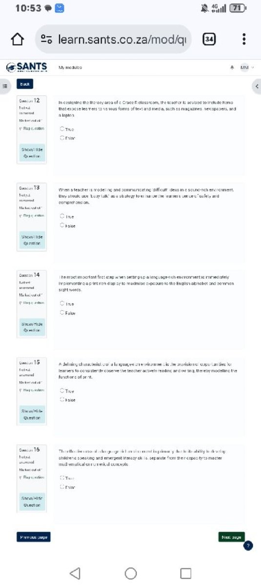 Here are five true/false questions related to education and classroom pra..
