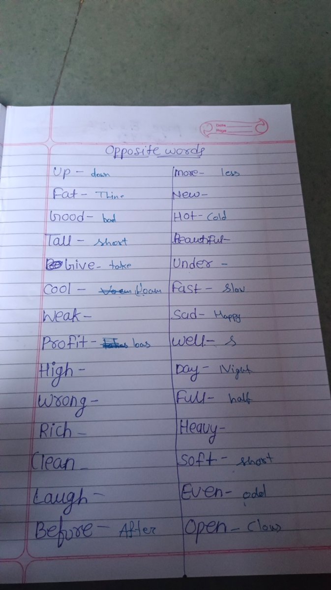 Fill in the blanks with the correct opposite words: Opposite words Up