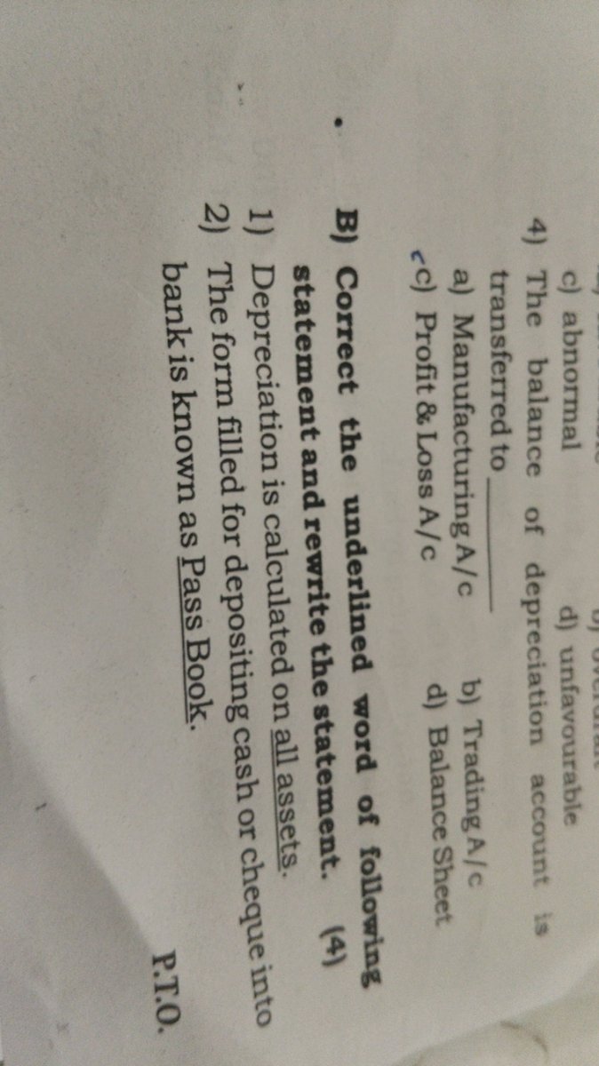 B) Correct the underlined word of the following statement and rewrite the..