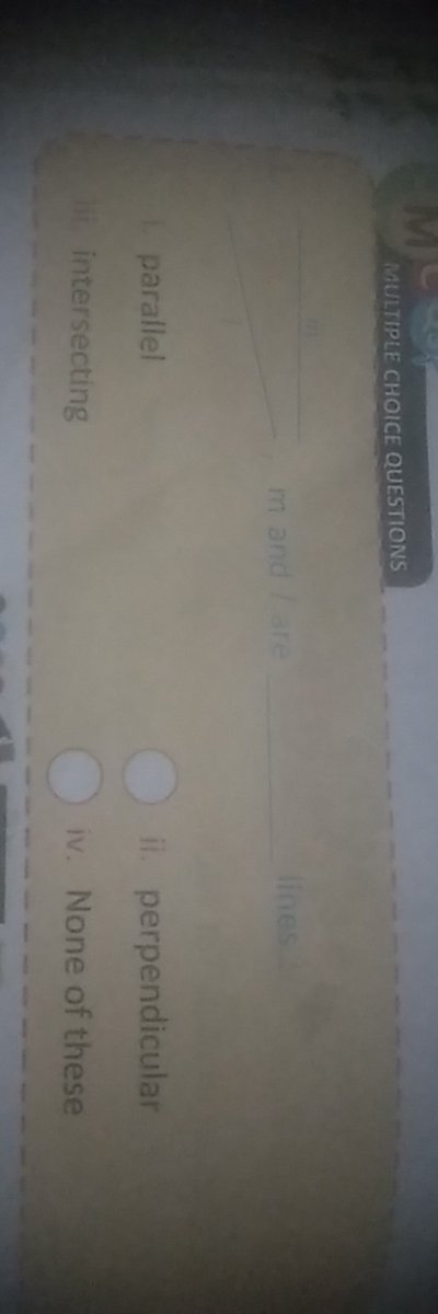 MULTIPLE CHOICE QUESTIONS [Image shows two lines, labeled 'm' and 'l', t..