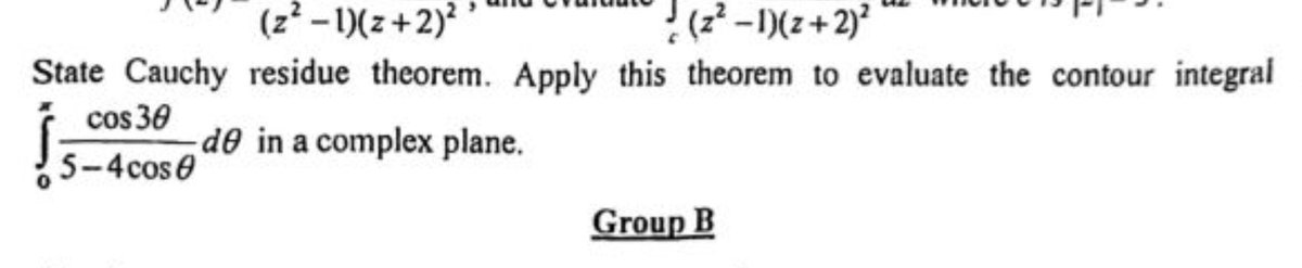 State Cauchy residue theorem. Apply this theorem to evaluate the contour