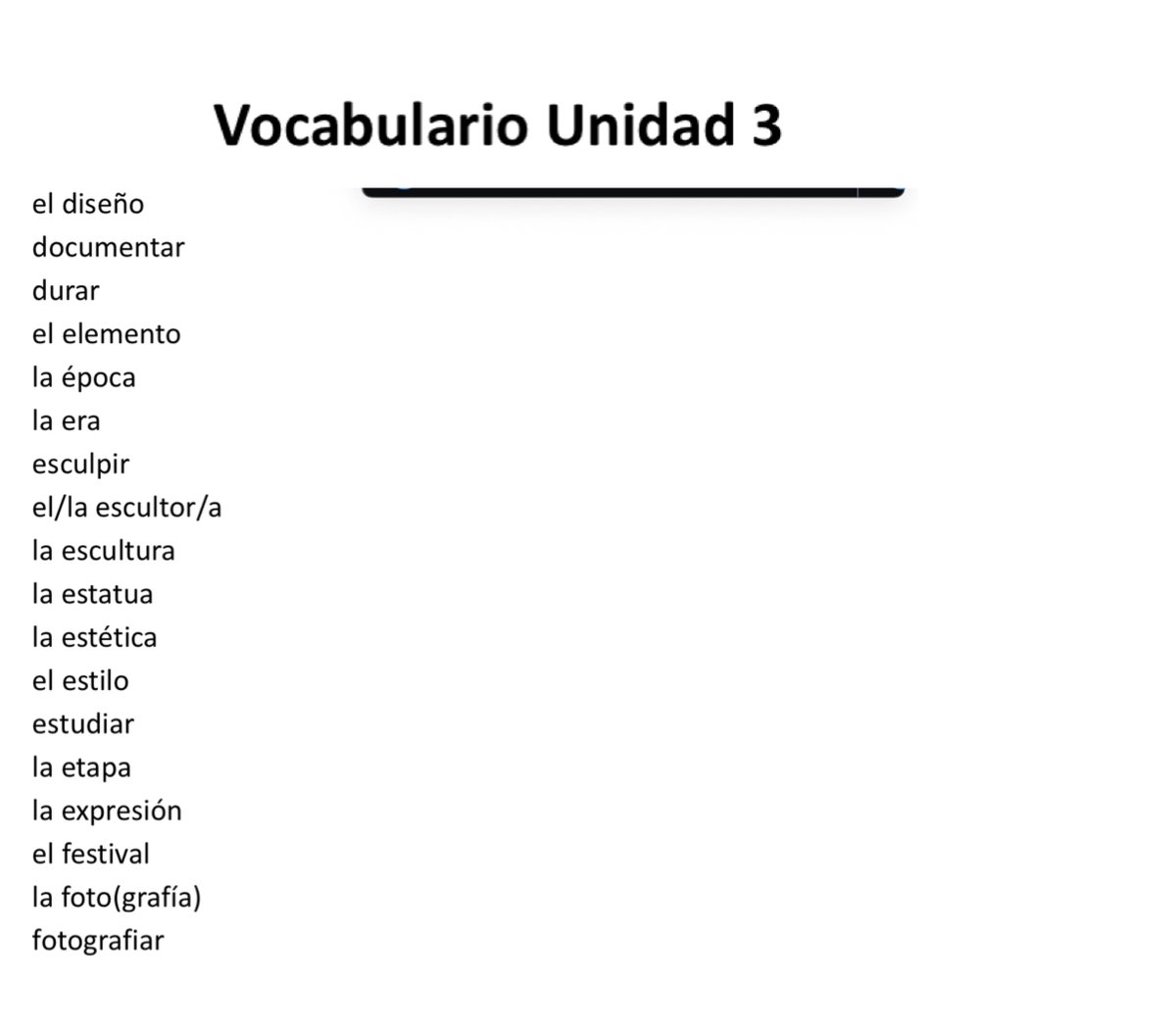 Vocabulario Unidad 3 el diseño documentar durar el elemento la época la e..