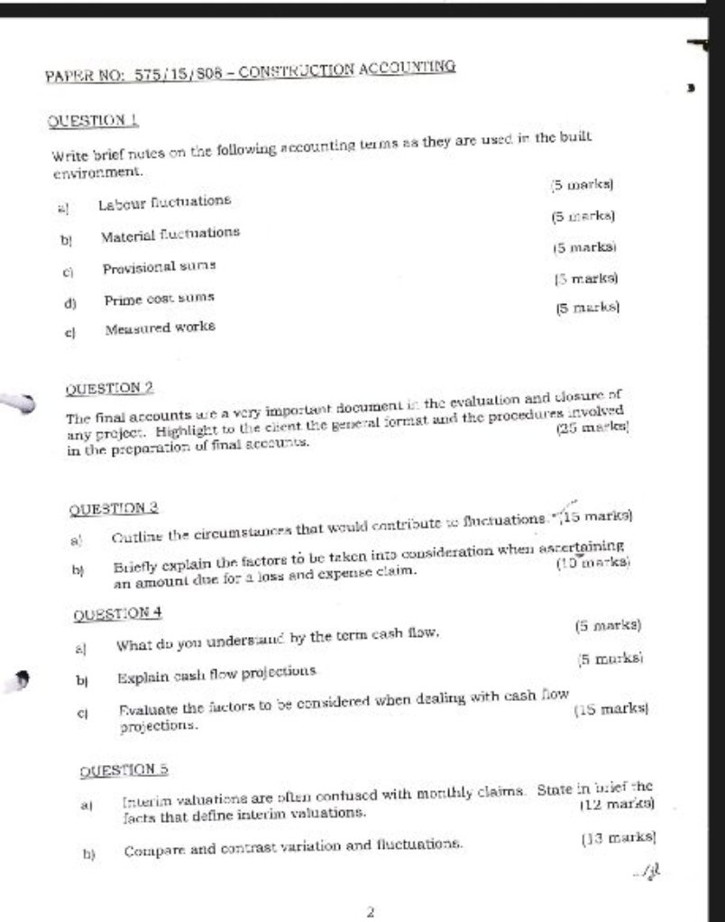 PAPER NO: 575/15/808 - CONSTRUCTION ACCOUNTING QUESTION 1 Write brief no..