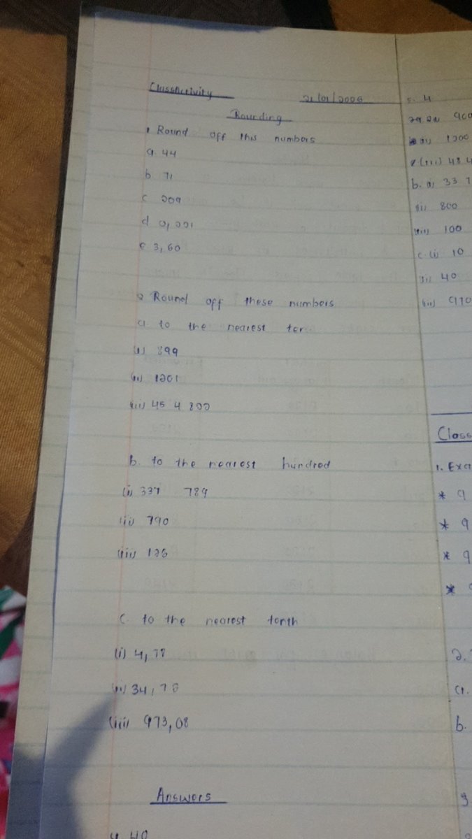 Class Activity 21/01/2006 Rounding Round off these numbers: a. 44