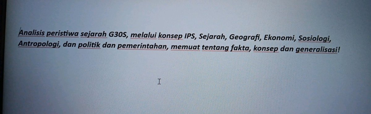 Analisis peristiwa sejarah G30S, melalui konsep IPS, Sejarah, Geografi, E..