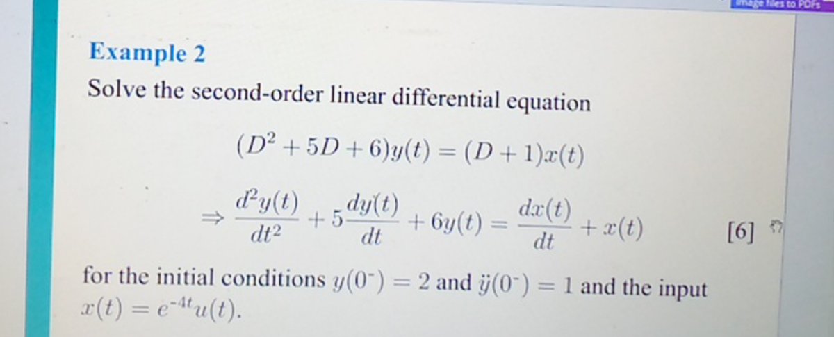 Example 2 Solve the second-order linear differential equation (D^2 + 5D