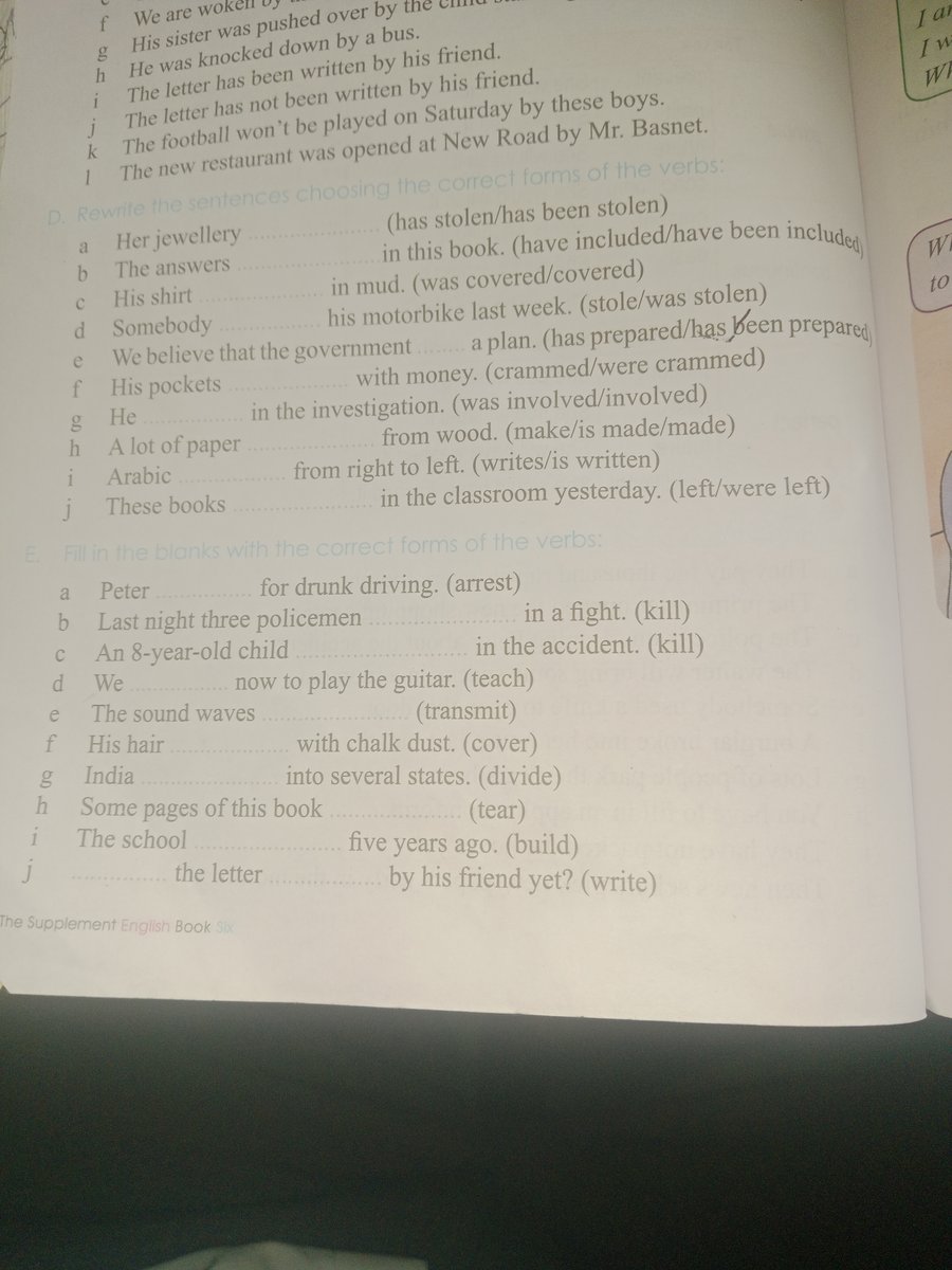 D. Rewrite the sentences choosing the correct forms of the verbs: a. Her