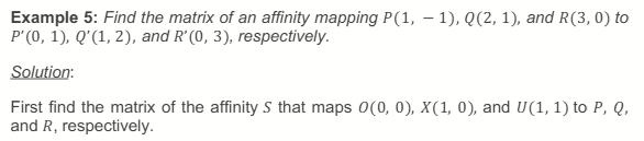 Example 5: Find the matrix of an affinity mapping P(1, -1), Q(2, 1), and
