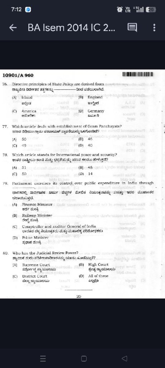 Directive principles of State Policy are derived from __. (A) Ireland (B)..