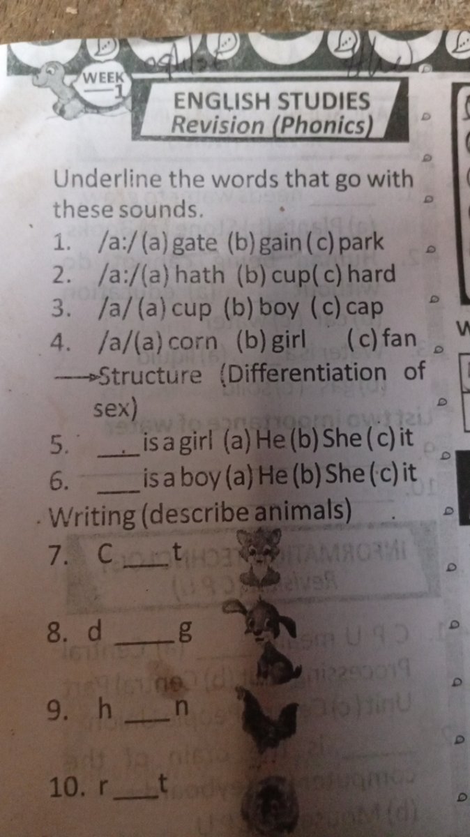 Underline the words that go with these sounds. /a:/(a) gate (b) gain (c)