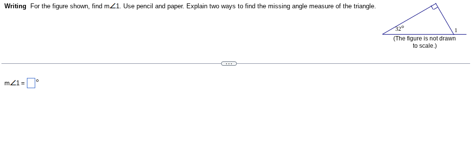 For the figure shown, find m∠1. Use pencil and paper. Explain two ways to..