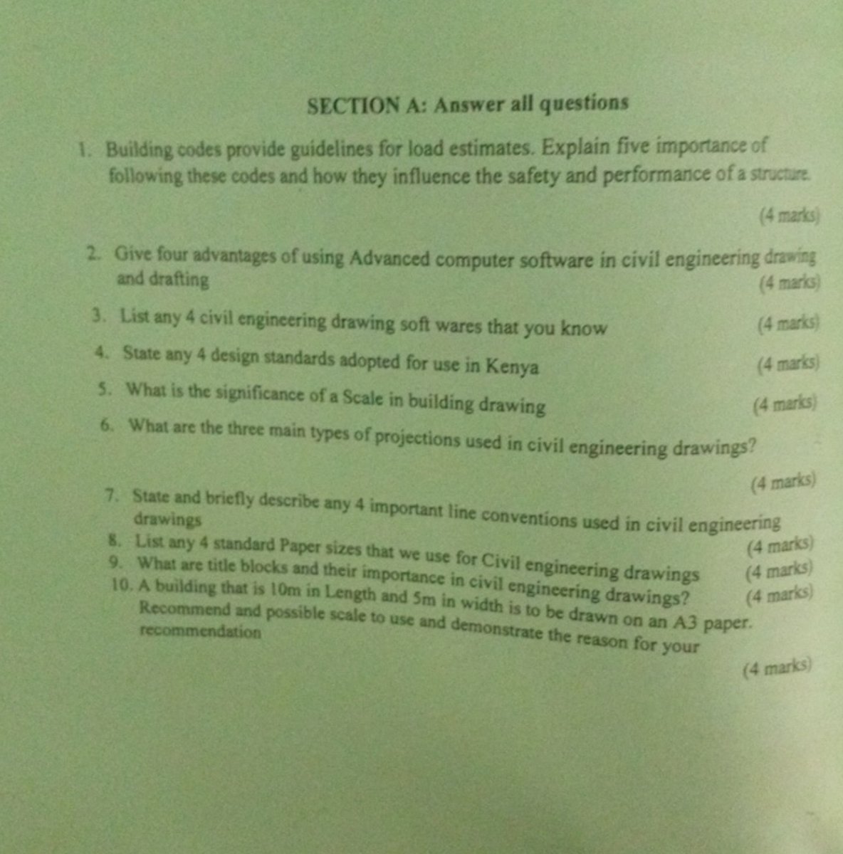 SECTION A: Answer all questions Building codes provide guidelines for lo..