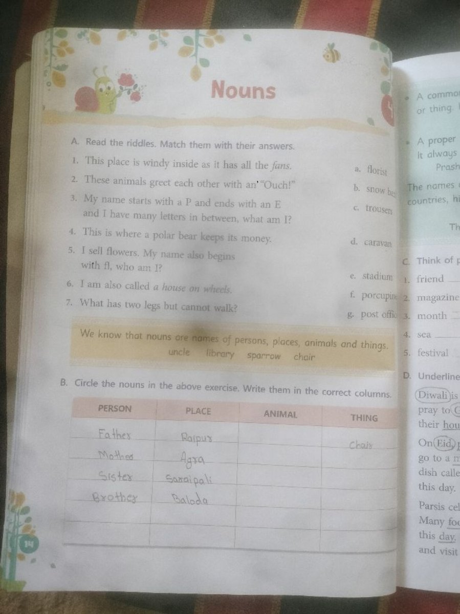 Here's the question image Nouns A. Read the riddles. Match them with th..