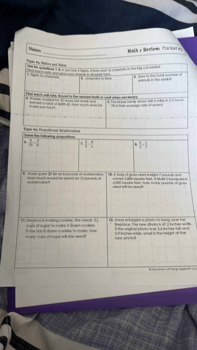Here are the questions: Topic #1: Ratios and Rates Use for questions 1-..