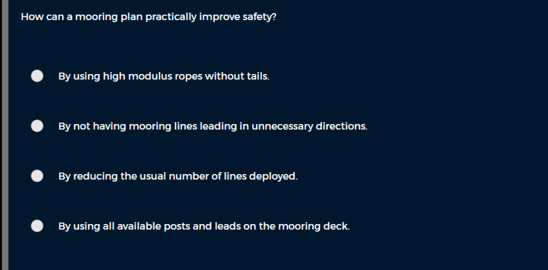 How can a mooring plan practically improve safety? By using high modulus..