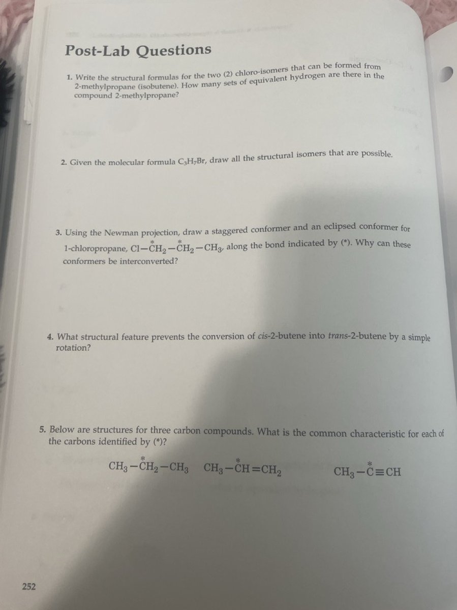 Post-Lab Questions Write the structural formulas for the two (2) chloro-..