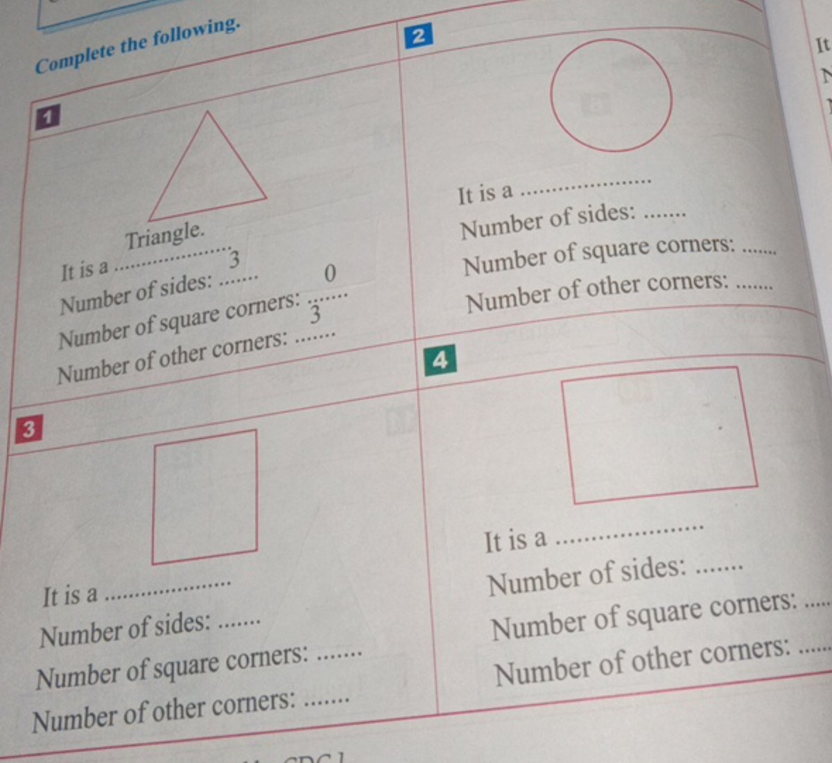Complete the following: 1. (Image of a triangle) It is a .................
