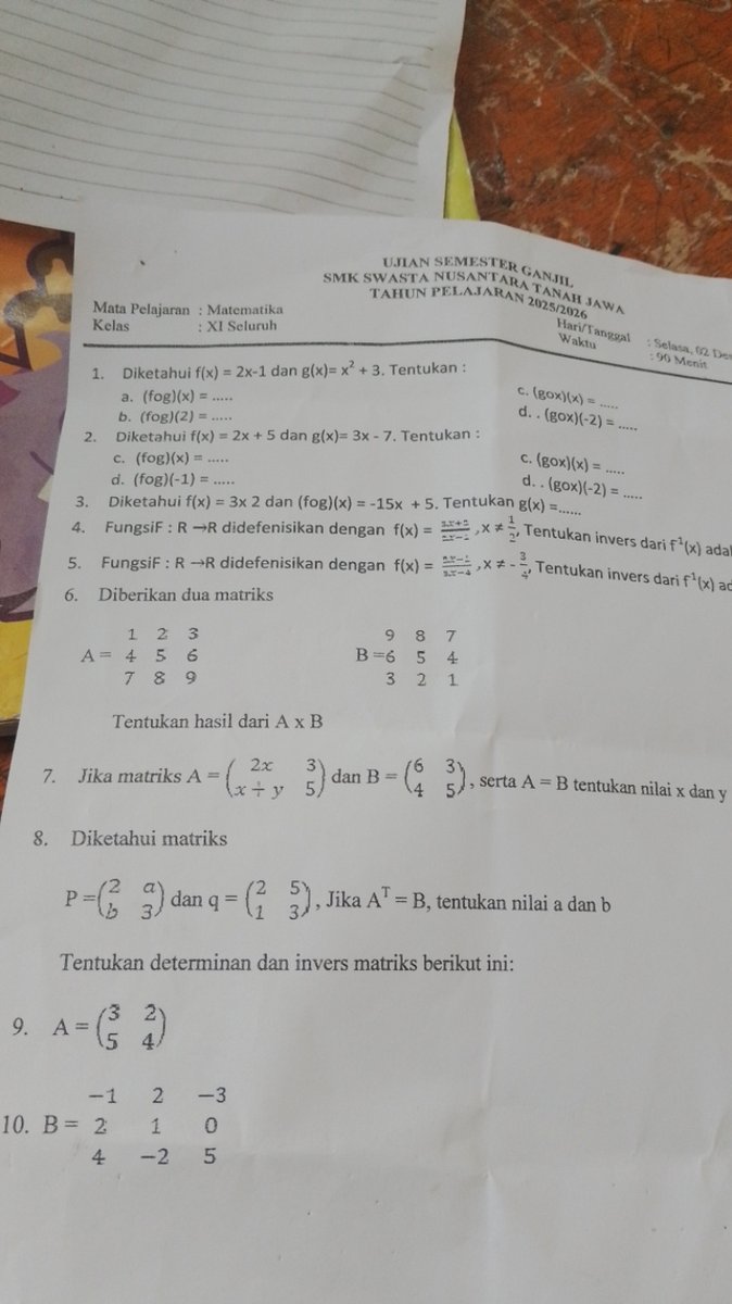 Here are the questions: Mata Pelajaran : Matematika Kelas : XI Seluruh