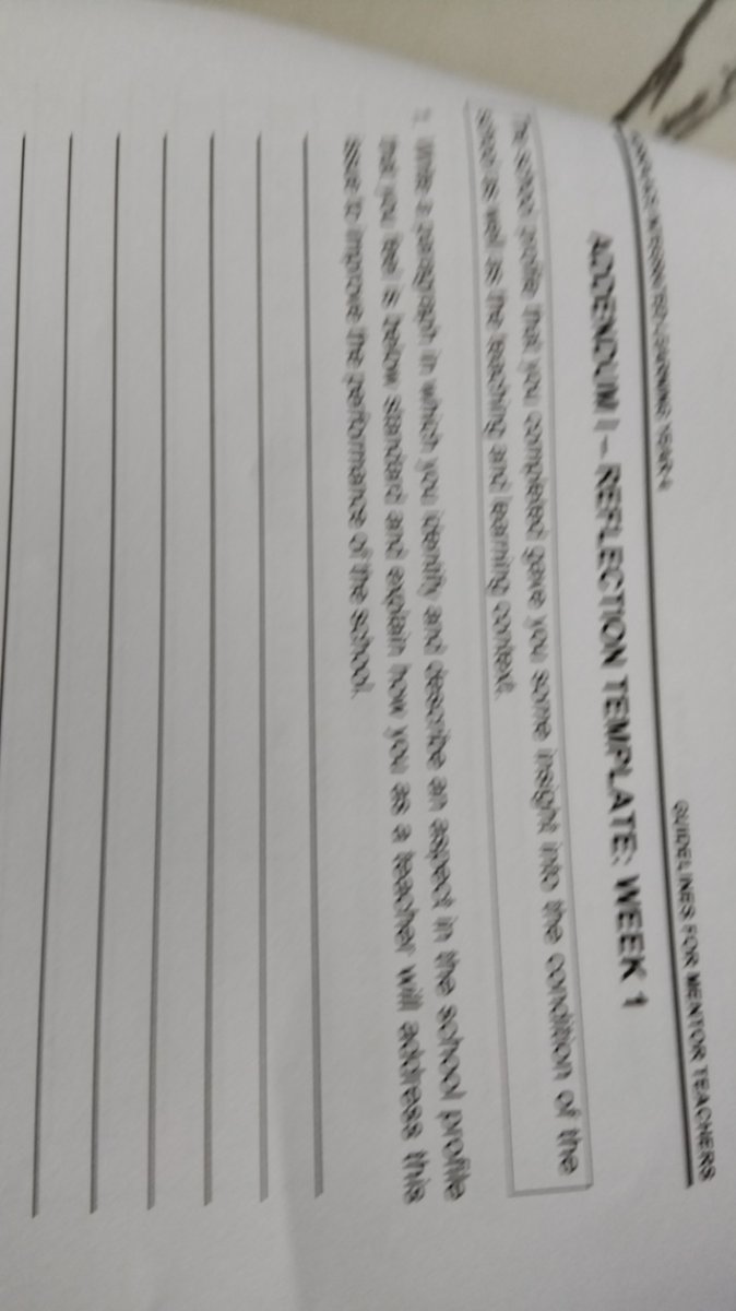 ADDENDUM I - REFLECTION TEMPLATE: WEEK 1 Write a paragraph in which you