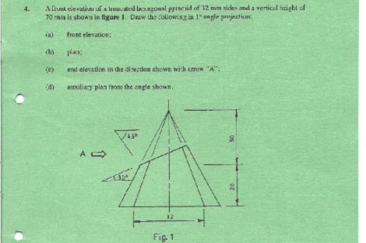 A front elevation of a truncated hexagonal pyramid of 12 mm sides and a v..