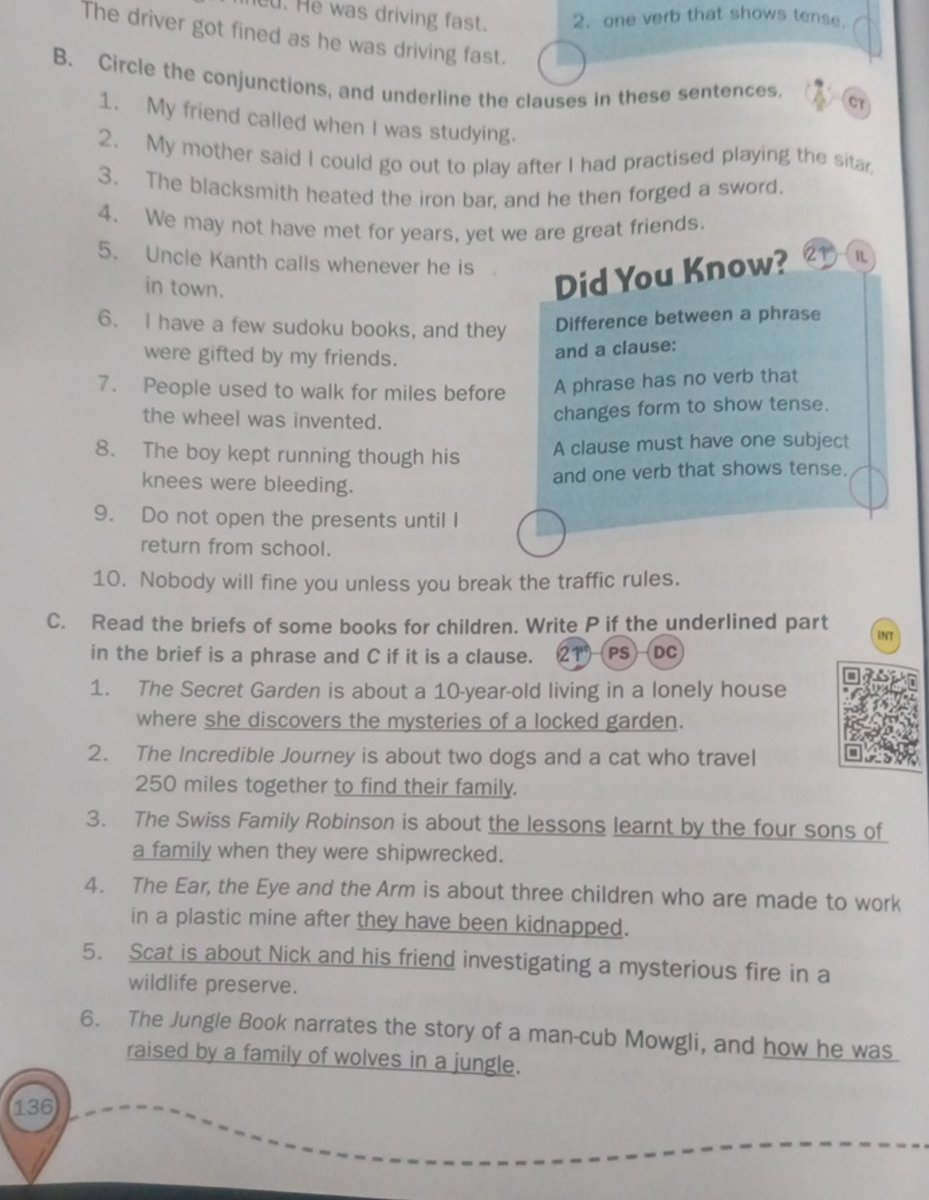 B. Circle the conjunctions, and underline the clauses in these sentences...