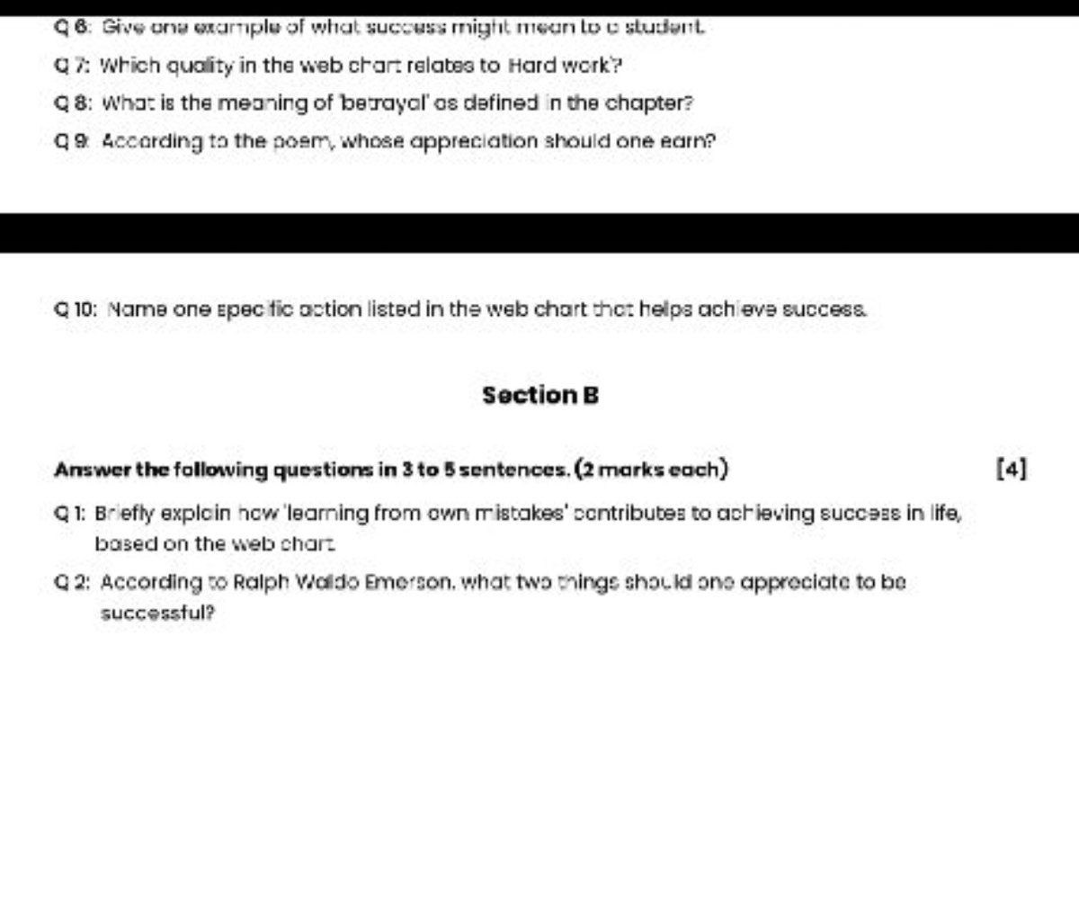 Q6: Give one example of what success might mean to a student. Q7: Which q..