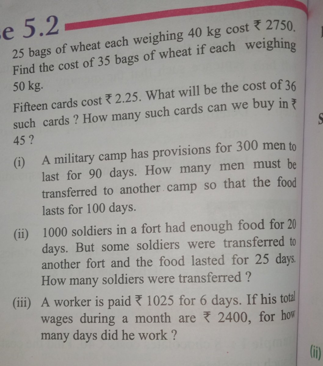Here are a few word problems: 25 bags of wheat each weighing 40 kg cost