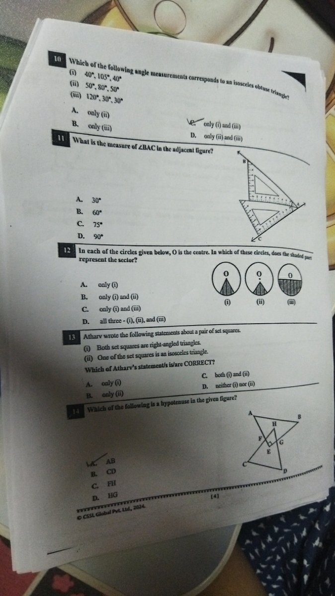 10 Which of the following angle measurements corresponds to an isosceles