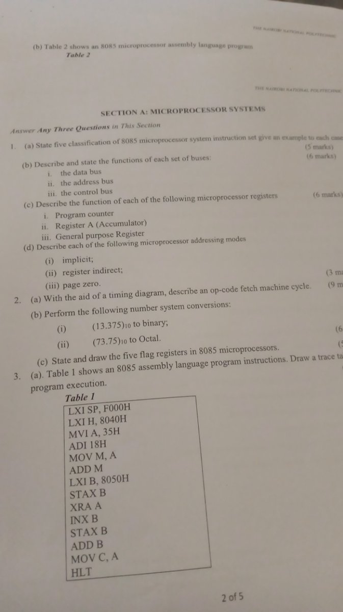 SECTION A: MICROPROCESSOR SYSTEMS Answer Any Three Questions in This Sect..