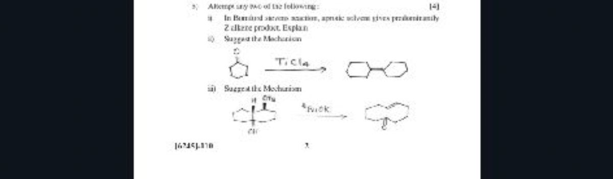 Attempt any two of the following: a) In Bamford-Stevens reaction, aprotic..