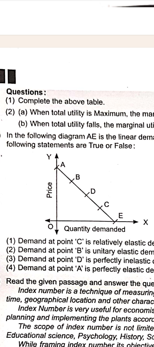 Questions: (1) Complete the above table. (2) (a) When total utility is Ma..