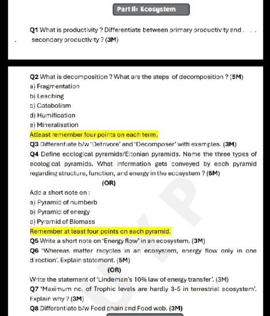 Part II: Ecosystem Q1 What is productivity? Differentiate between primar..