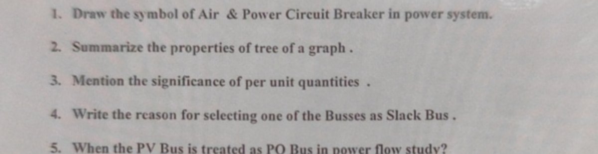 Draw the symbol of Air & Power Circuit Breaker in power system. Summarize..