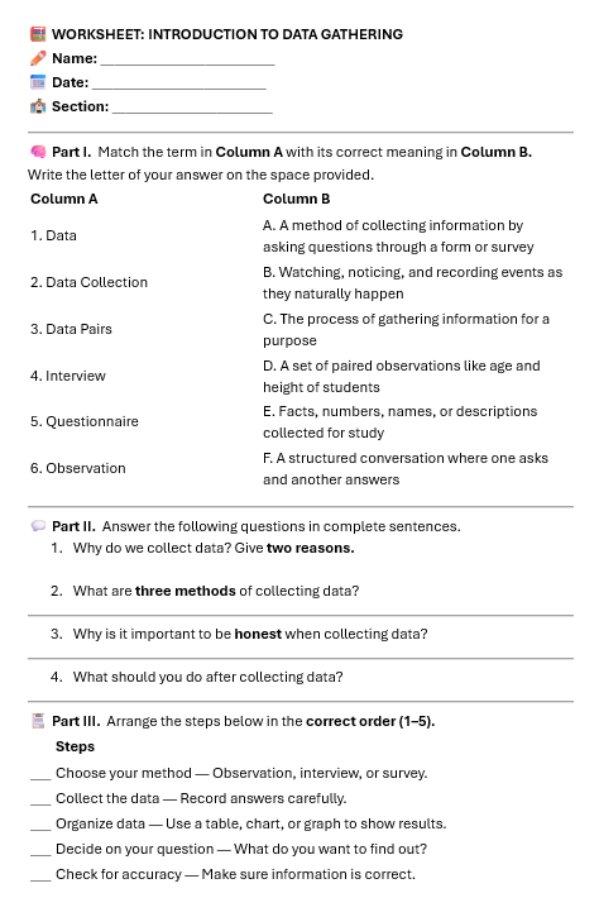 WORKSHEET: INTRODUCTION TO DATA GATHERING Part I. Match the term in Colu..