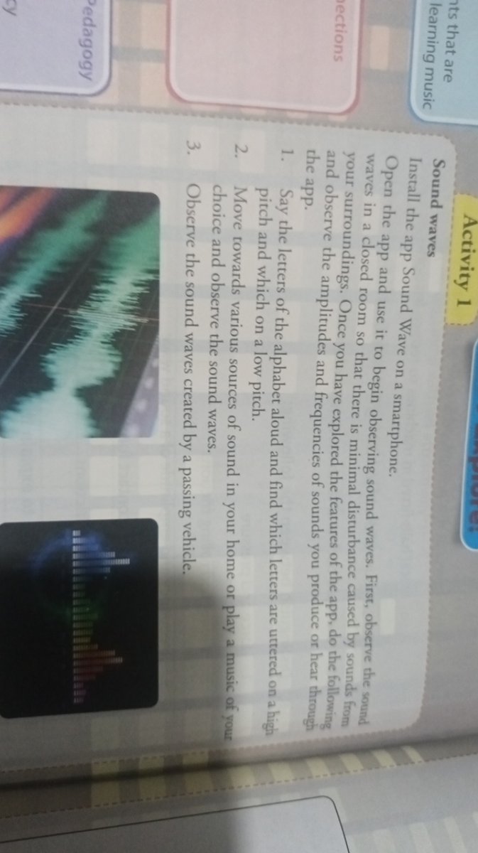 Activity 1 Sound waves Install the app Sound Wave on a smartphone. Ope..