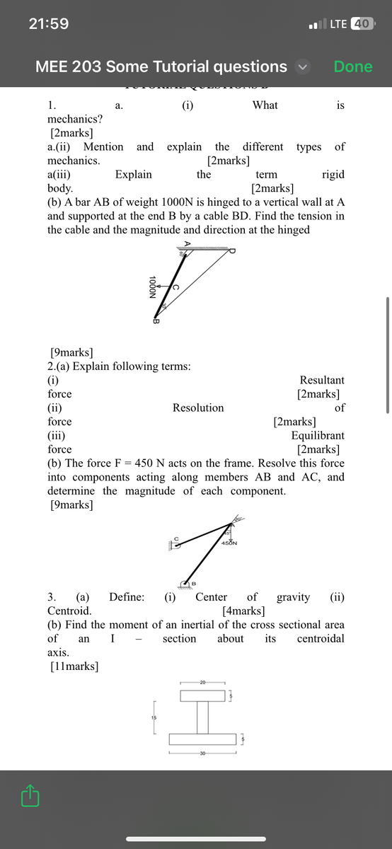 Here are some tutorial questions from MEE 203: 1. (a) (i) What is mechan..